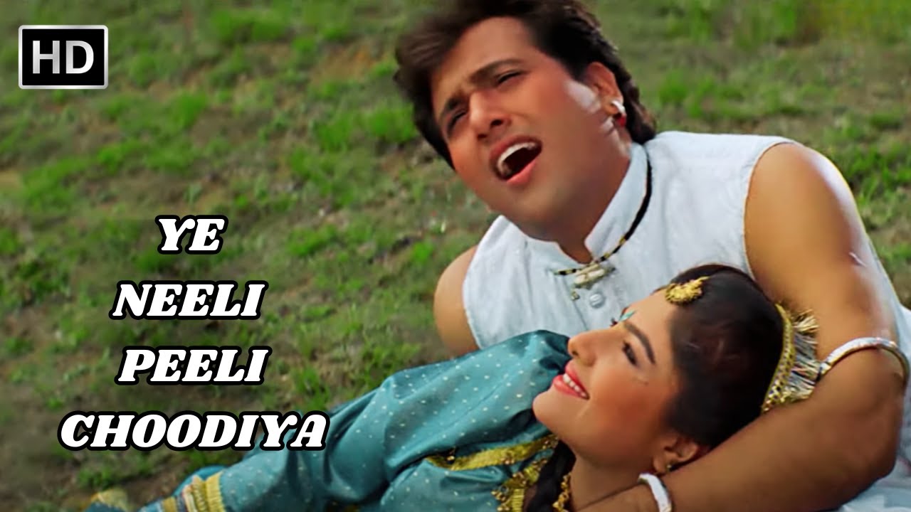 Ye Neeli Peeli Choodiya | Ekka Raja Rani | 1994 | Govinda & Ayesha ...