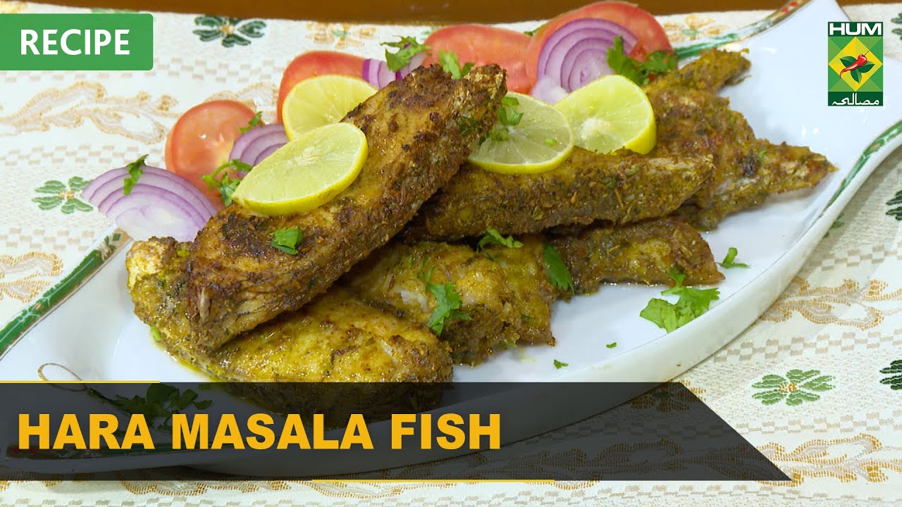 Hara Masala Fish Recipe | Tarka | Rida Aftab | 07 September 2022 ...