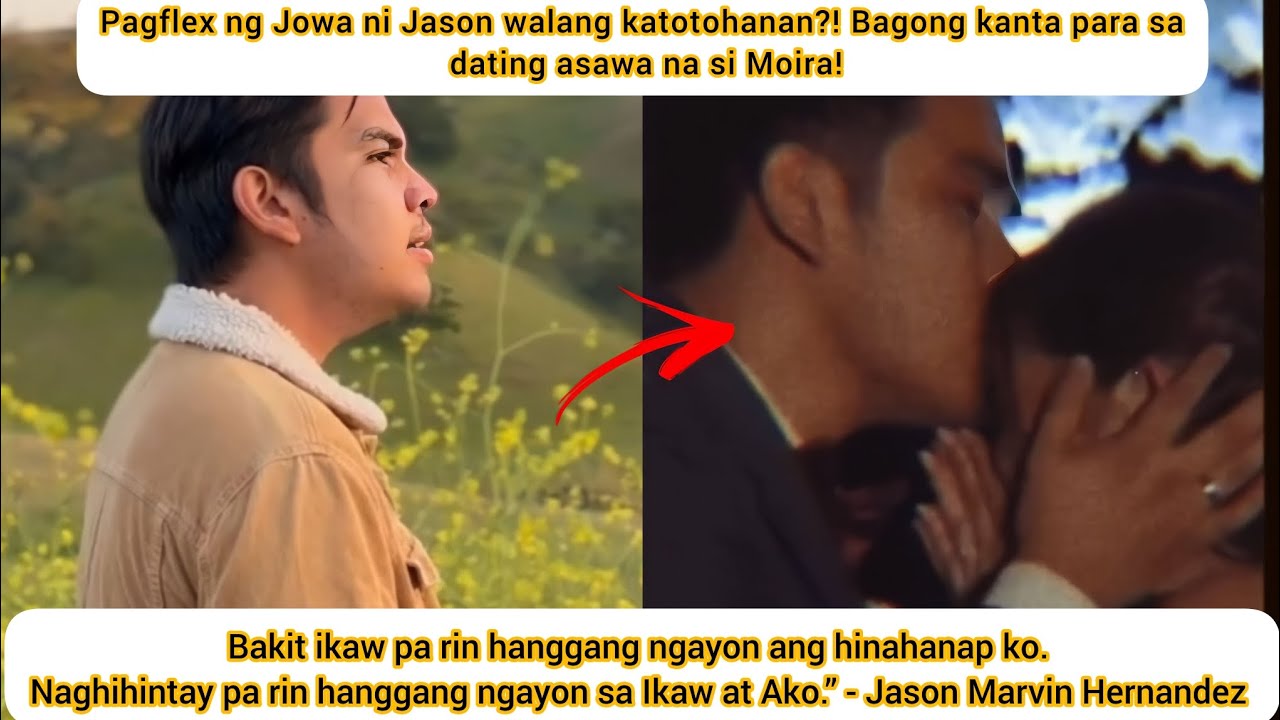 NKKLK! Jason Marvin Hernandez new song para sa dating asawa na si Moira ...