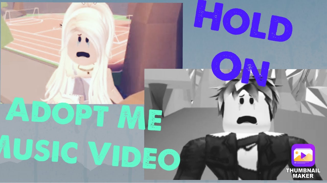 💔 Hold On 💔 An Adopt Me Music Video (Roblox) - YouTube