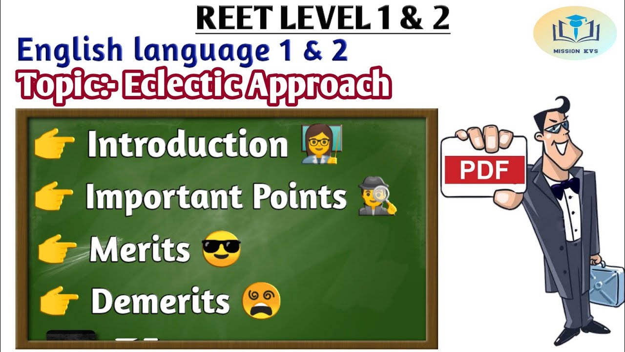 Eclectic Approach || Approach of teaching english | English pedagogy ...