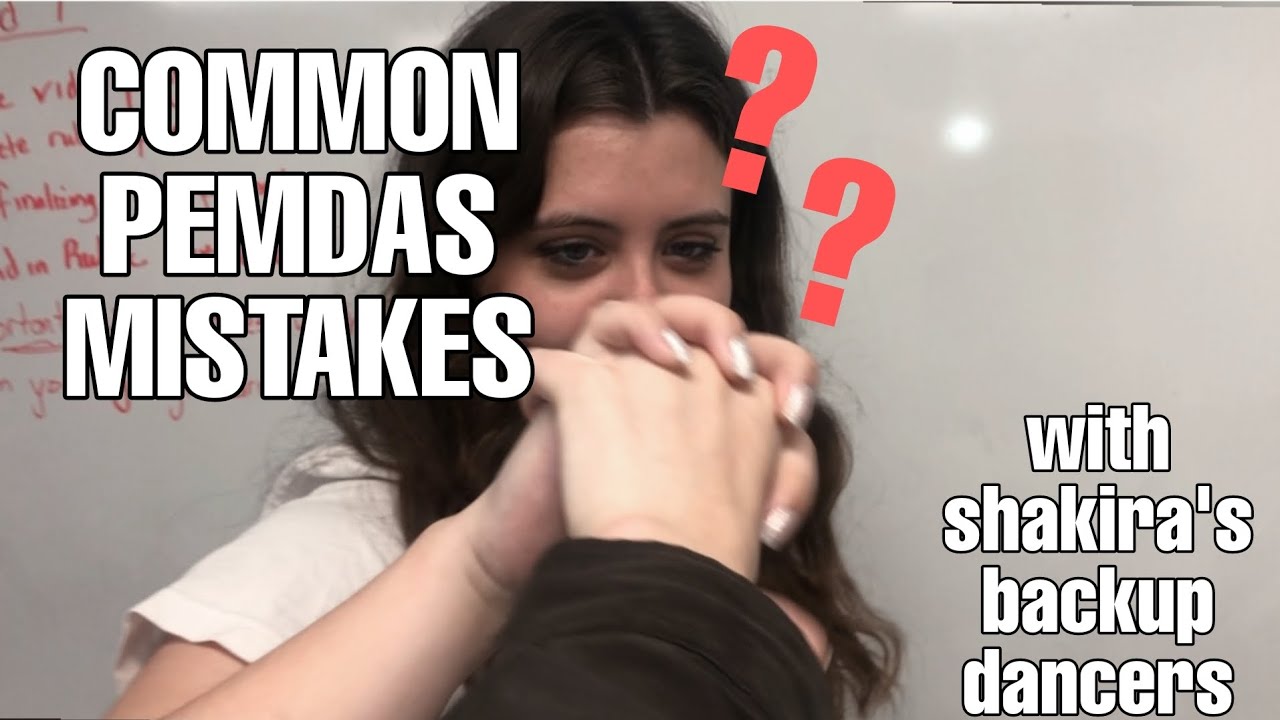 PEMDAS IN 12TH GRADE | common mistakes - YouTube