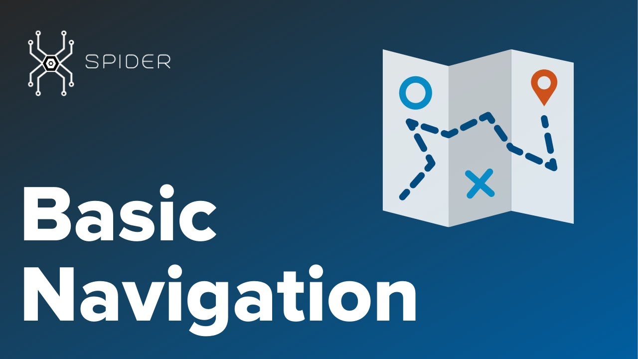 Basic Navigation - Spider 2.0 - YouTube