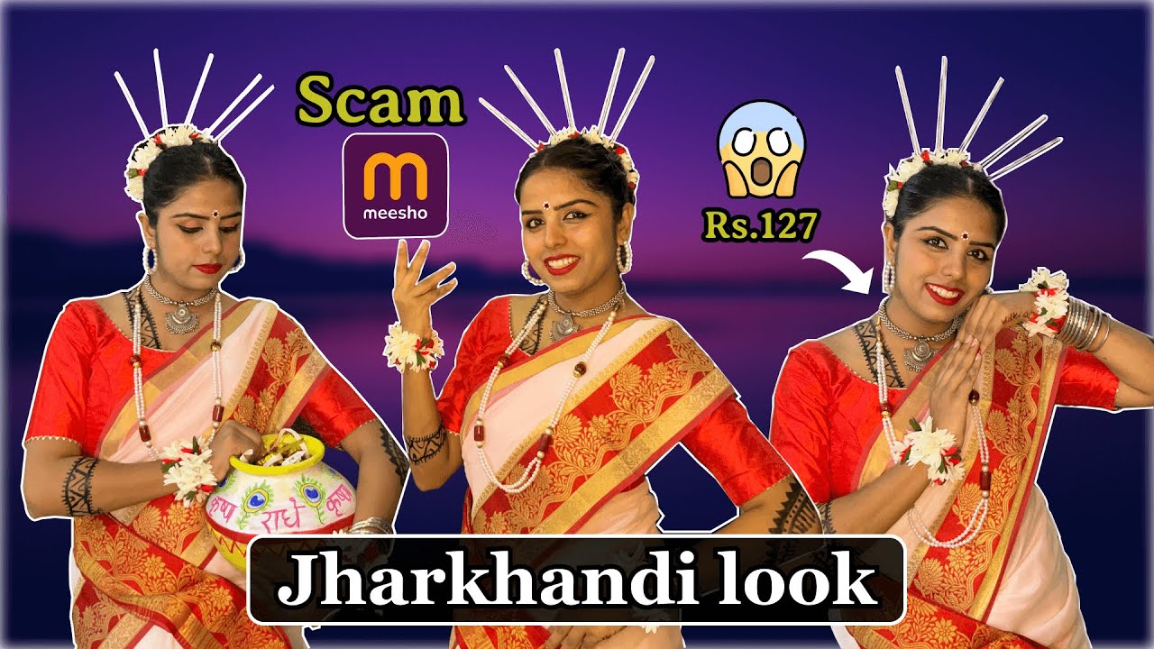 Jharkhandi Adivasi Look Ft. Meesho || Nagpuri Look #meesho - YouTube