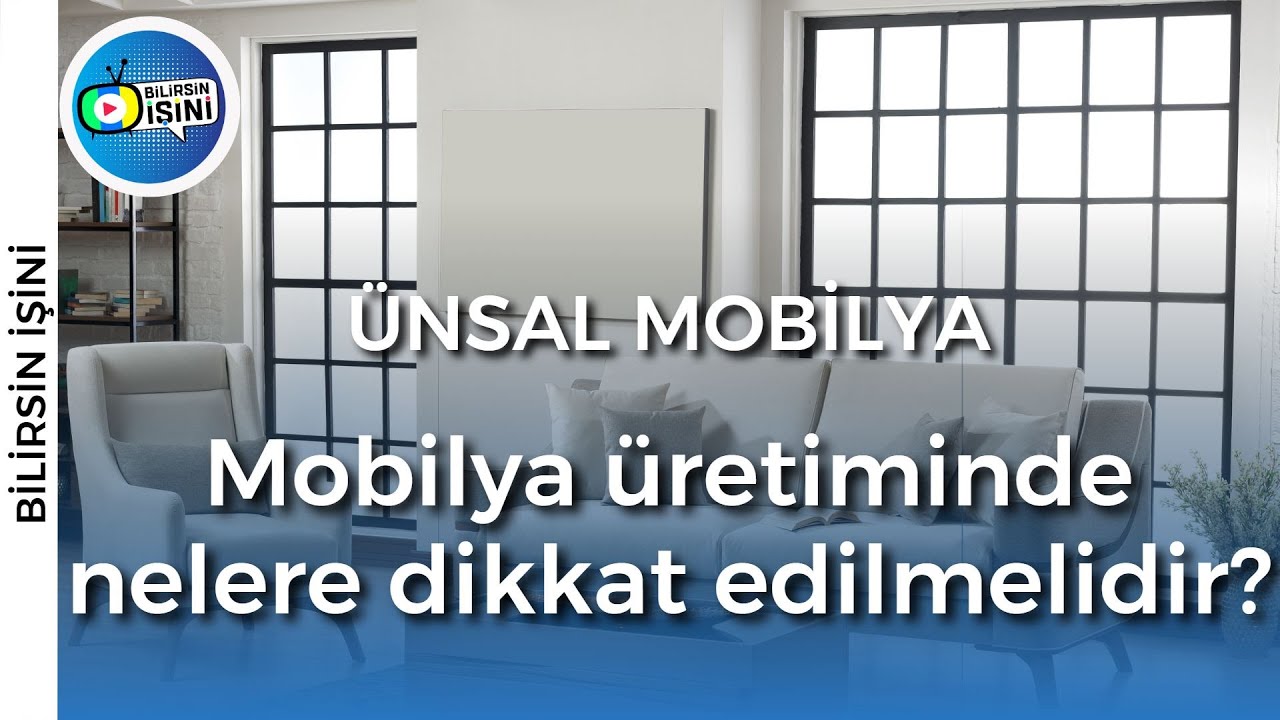 ÜNSAL MOBİLYA | EUROSTAR TV "Bilirsin İşini" - YouTube