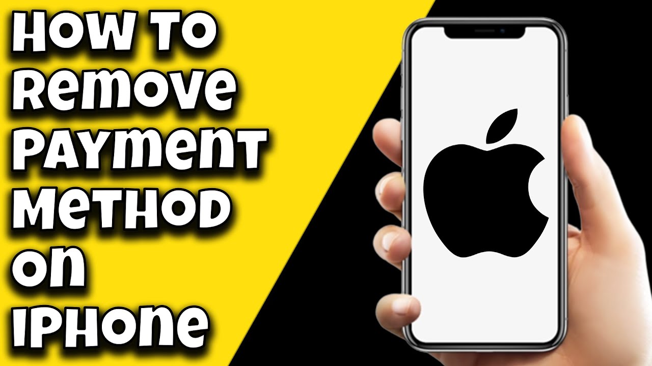 How To Remove Payment Method On iPhone - YouTube