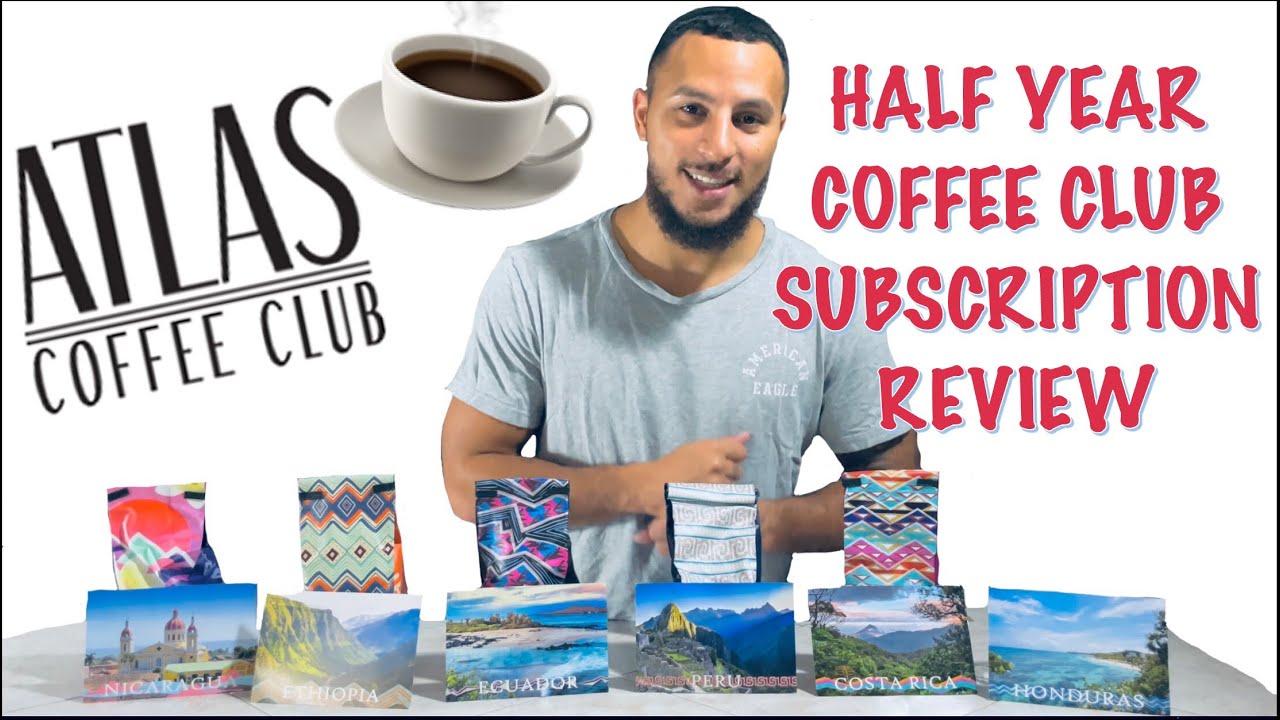 Atlas Coffee Club Subscription! | 6 Month Review AND Rank! 🌍☕️ - YouTube
