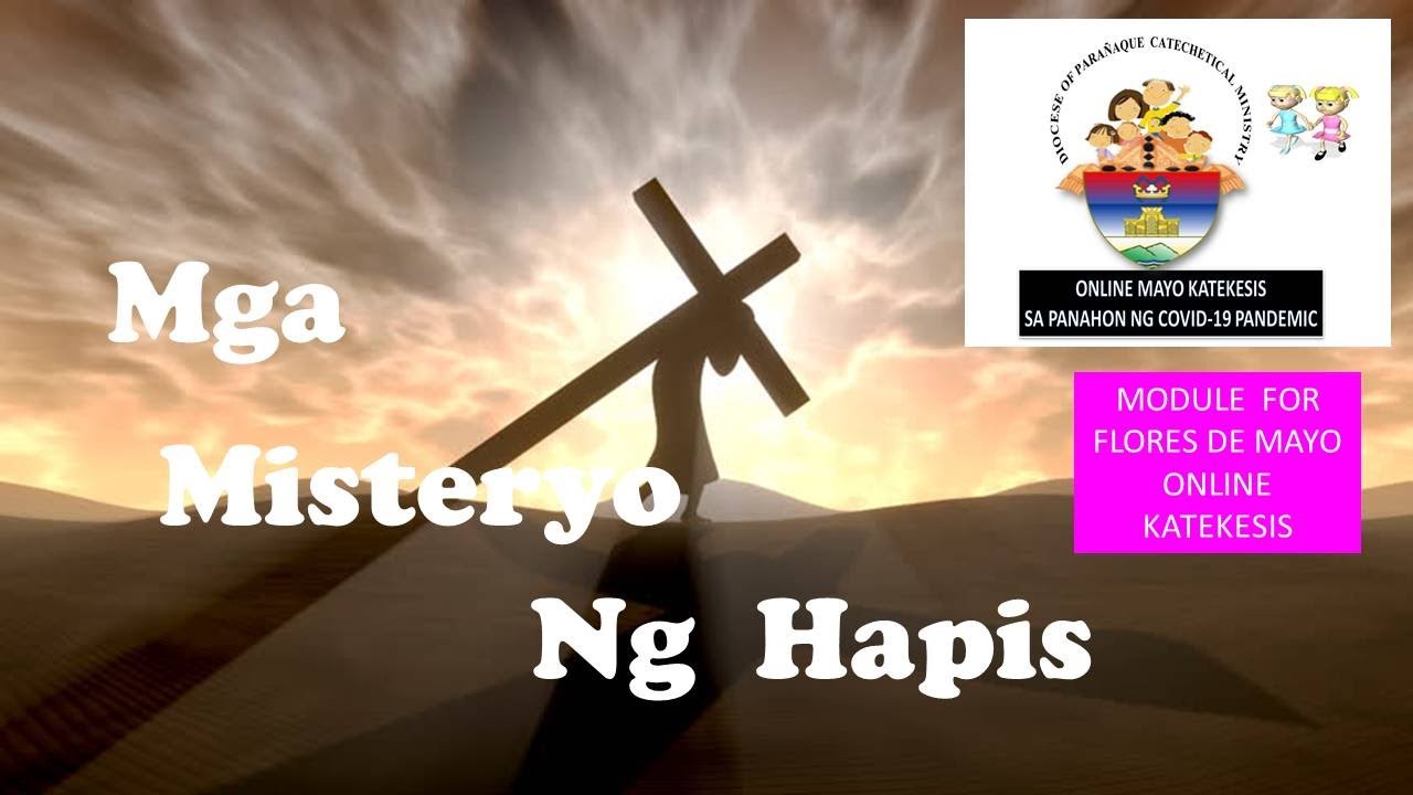 MISTERYO NG HAPIS - ONLINE KATEKESIS - YouTube