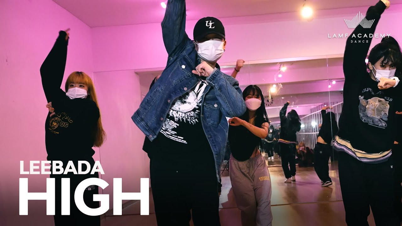 LEEBADA(이바다) - High(ㅎㅇ)│JAEPY CHOREOGRAPHY│KOREA CHOREOGRAPHY│[LAMF ...