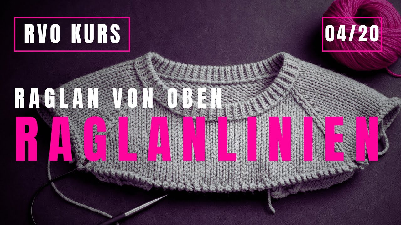 Raglan Linien stricken - Nahtlose Pullover stricken von oben nach unten - YouTube