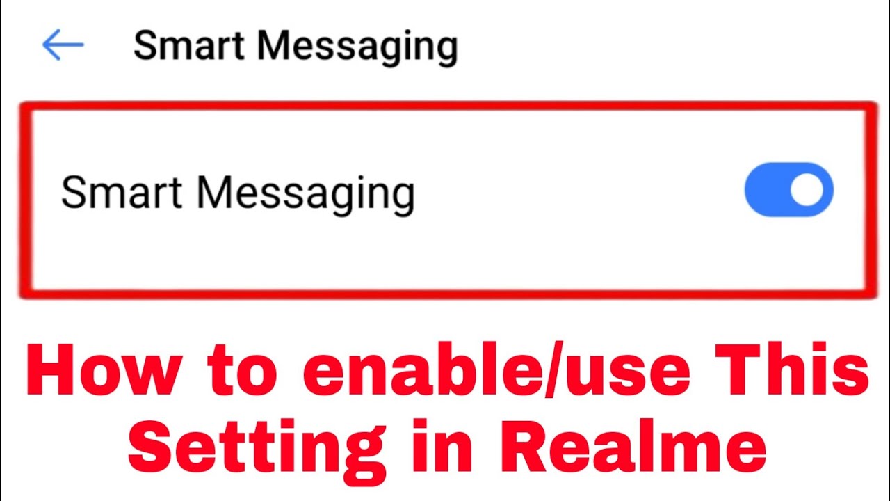 How to enable/use smart messaging in realme ।। smart messaging in ...