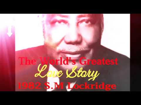 [Part2]The World's Greatest Love Story S.M.Lockridge [1982]~[2017 ...