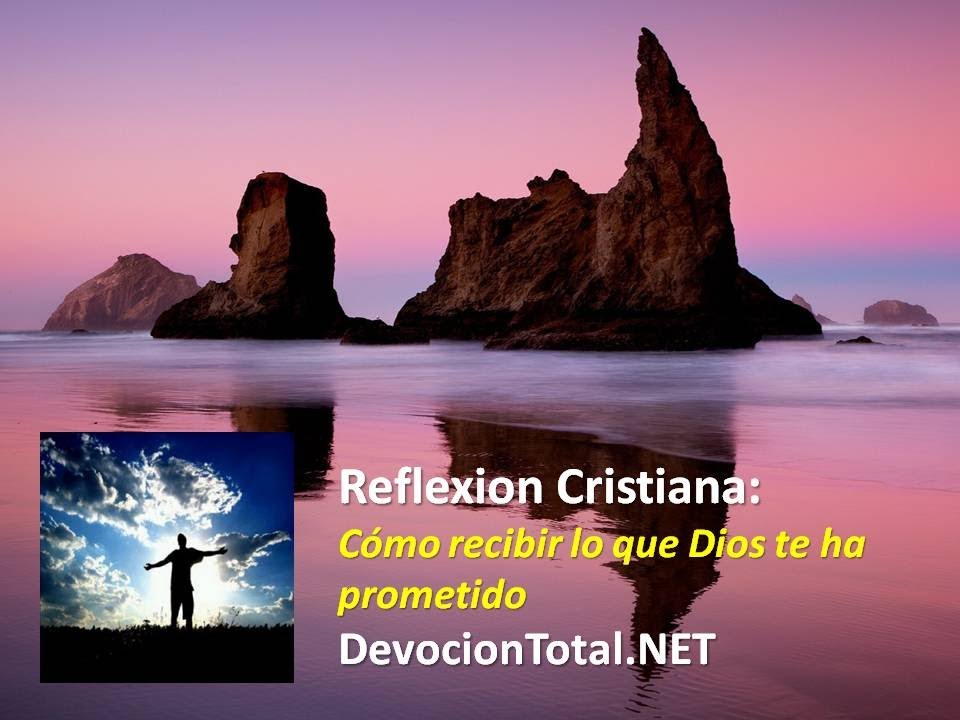 [Como Recibir lo que Dios te Prometió] Videos Devocionales Cristianos 3 ...