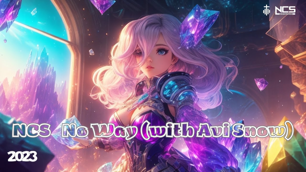 #NCS No Way (with Avi Snow) - YouTube