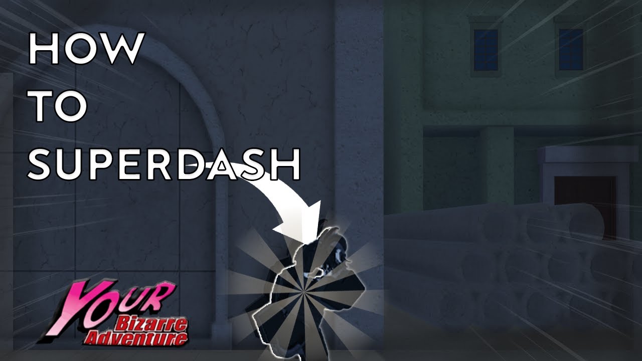 [ YBA ] How To Superdash - YouTube
