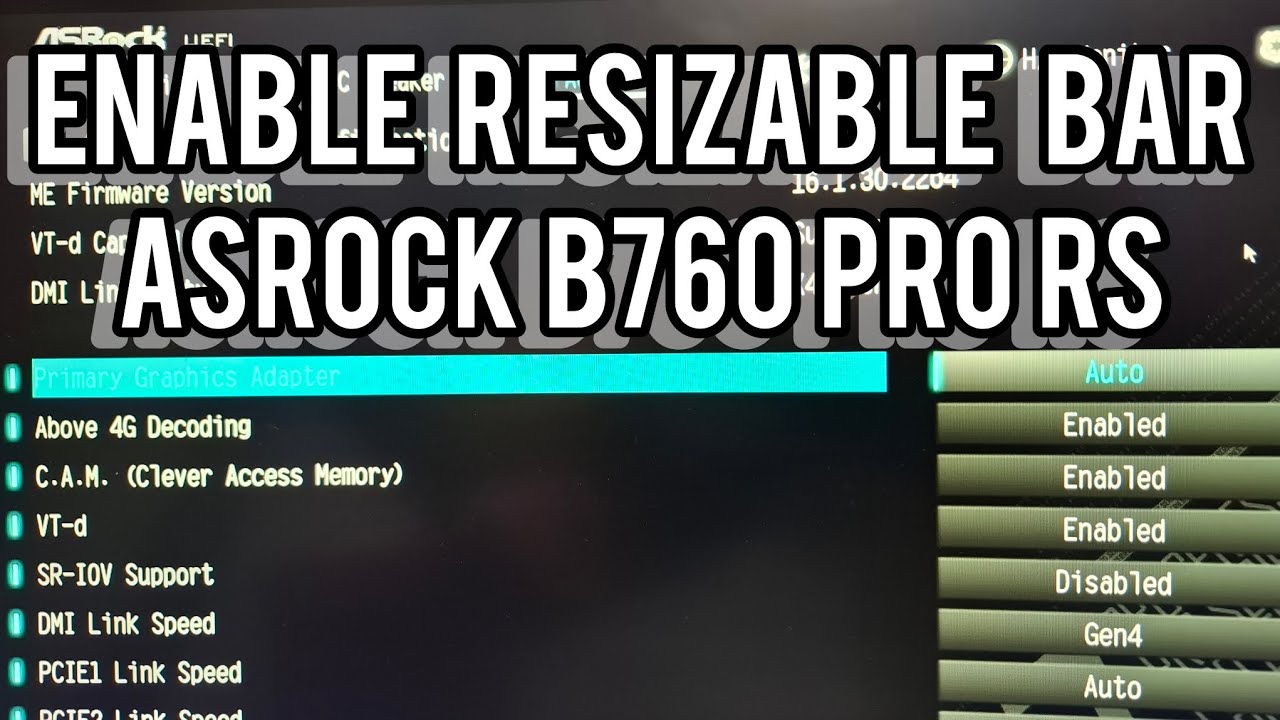 Tutorial Enable Resizable Bar Mobo Asrock B760 Pro RS - YouTube