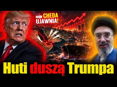 Huti w bramie światowego handlu. Trump odmówił ataku. Major wywiadu Robert Cheda