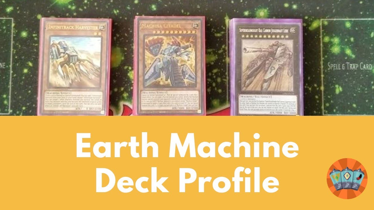 Earth Machine Deck Profile July 2021 (Post LIOV) - YouTube