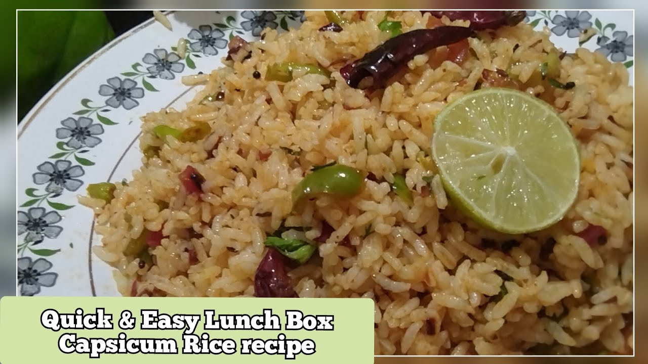 CAPSICUM RICE RECIPE // EASY LUNCH BOX CAPSICUM RICE #Kaluri Jaya's ...