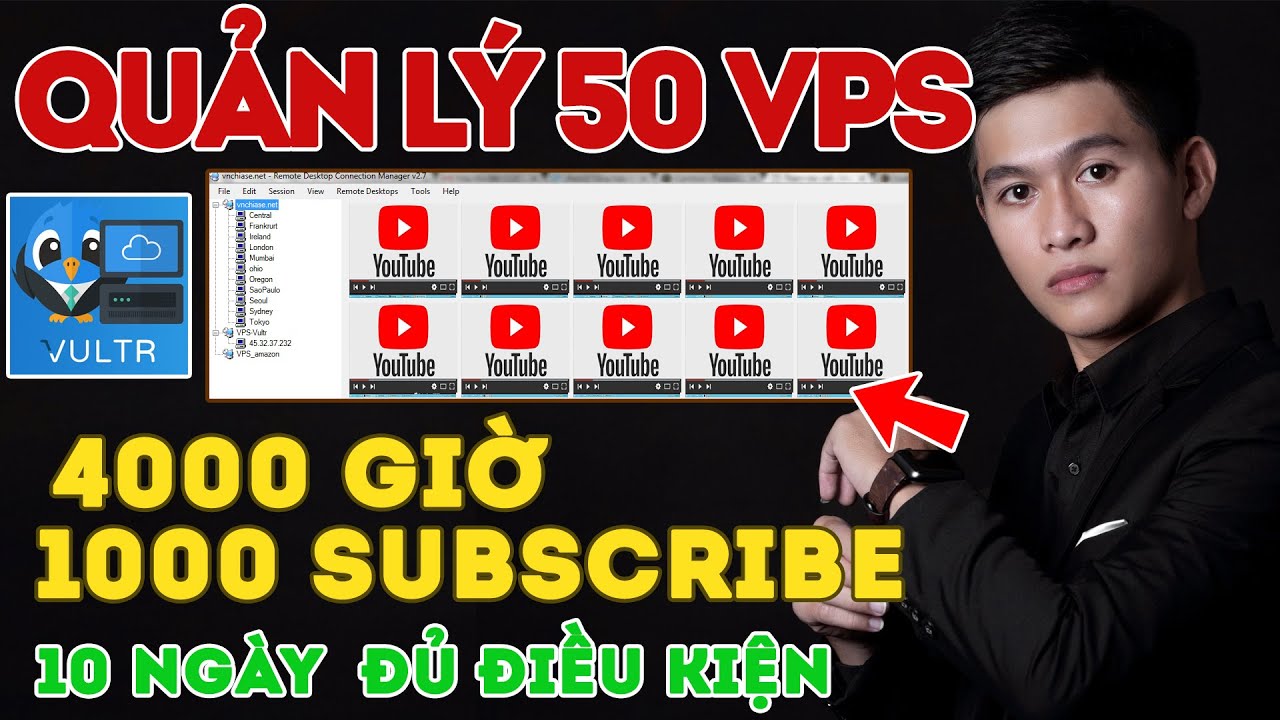 Cách Quản Lý Nhiều Máy Ảo VPS VULTR Chạy 4000 Giờ Và 1000 Subscribe ...