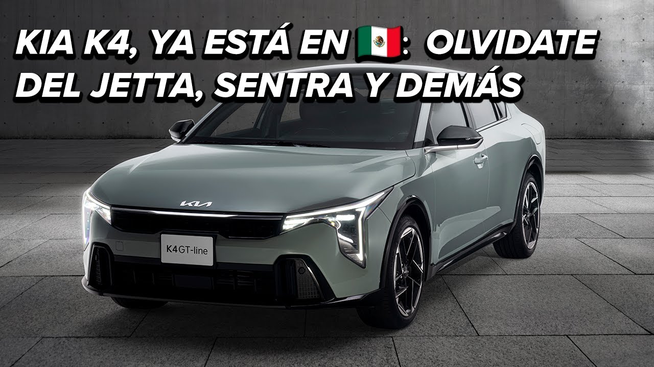 El KIA K4 ya está en México: el sucesor del Forte pone en jaque a Jetta ...