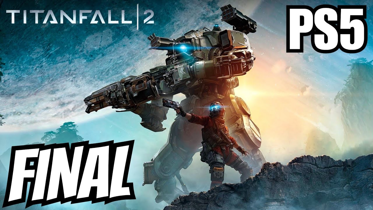TITANFALL 2 - FINAL (DUBLADO) PS5 GAMEPLAY - YouTube