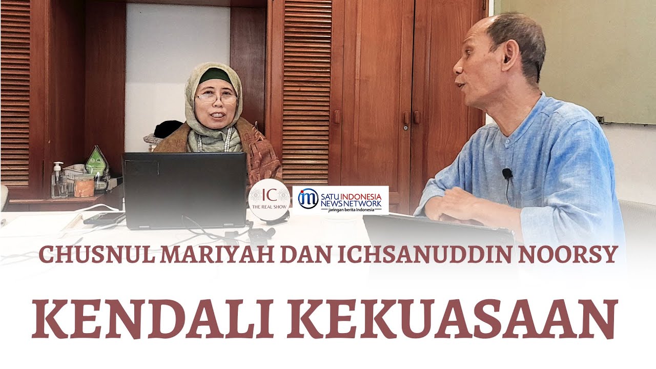 KENDALI KEKUASAAN - CHUSNUL MARIYAH DAN ICHSANUDDIN NOORSY - YouTube