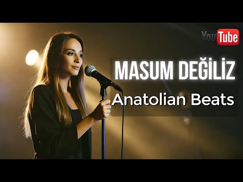 Masum Değiliz (Akustik Cover) | Anatolian Beats