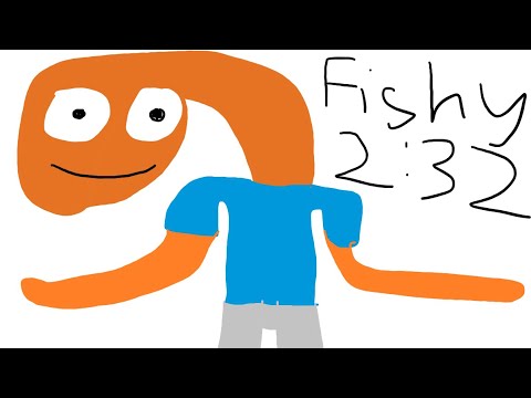 fishy 2:32 - YouTube