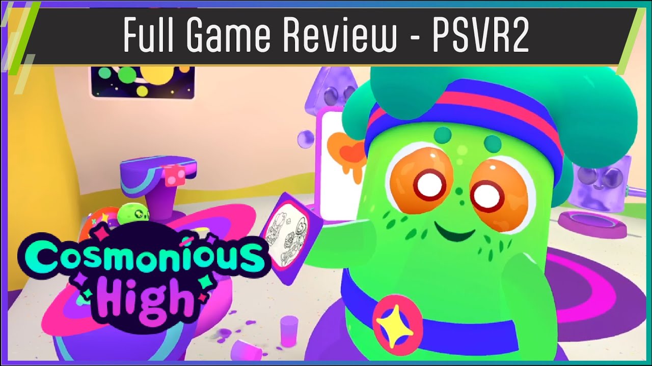 Cosmonious High (PlayStation VR2) - Full game review - Totally ...