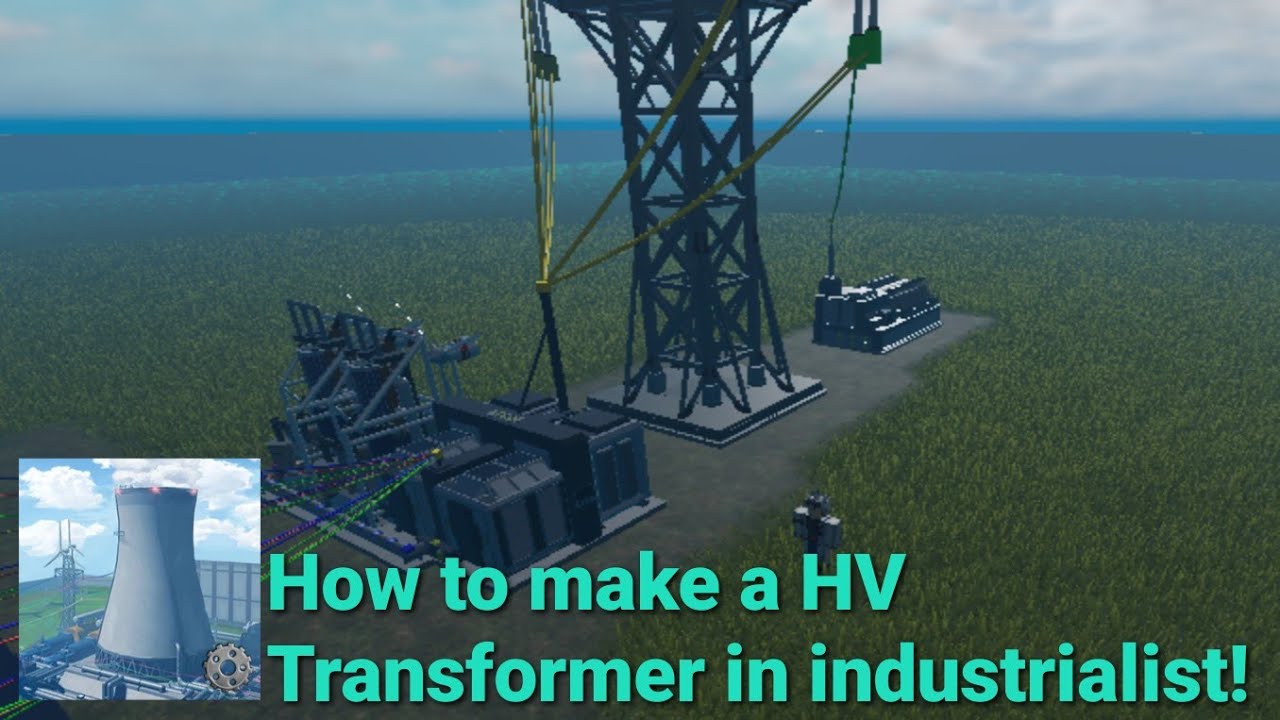 Roblox Industrialist/How to make a HV Transformer! - YouTube