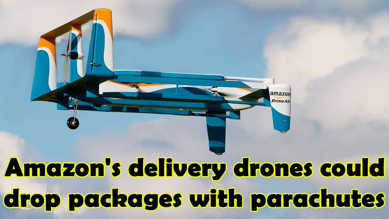 Amazon Delivery Drone May Use Parachutes for Drop Packages - YouTube