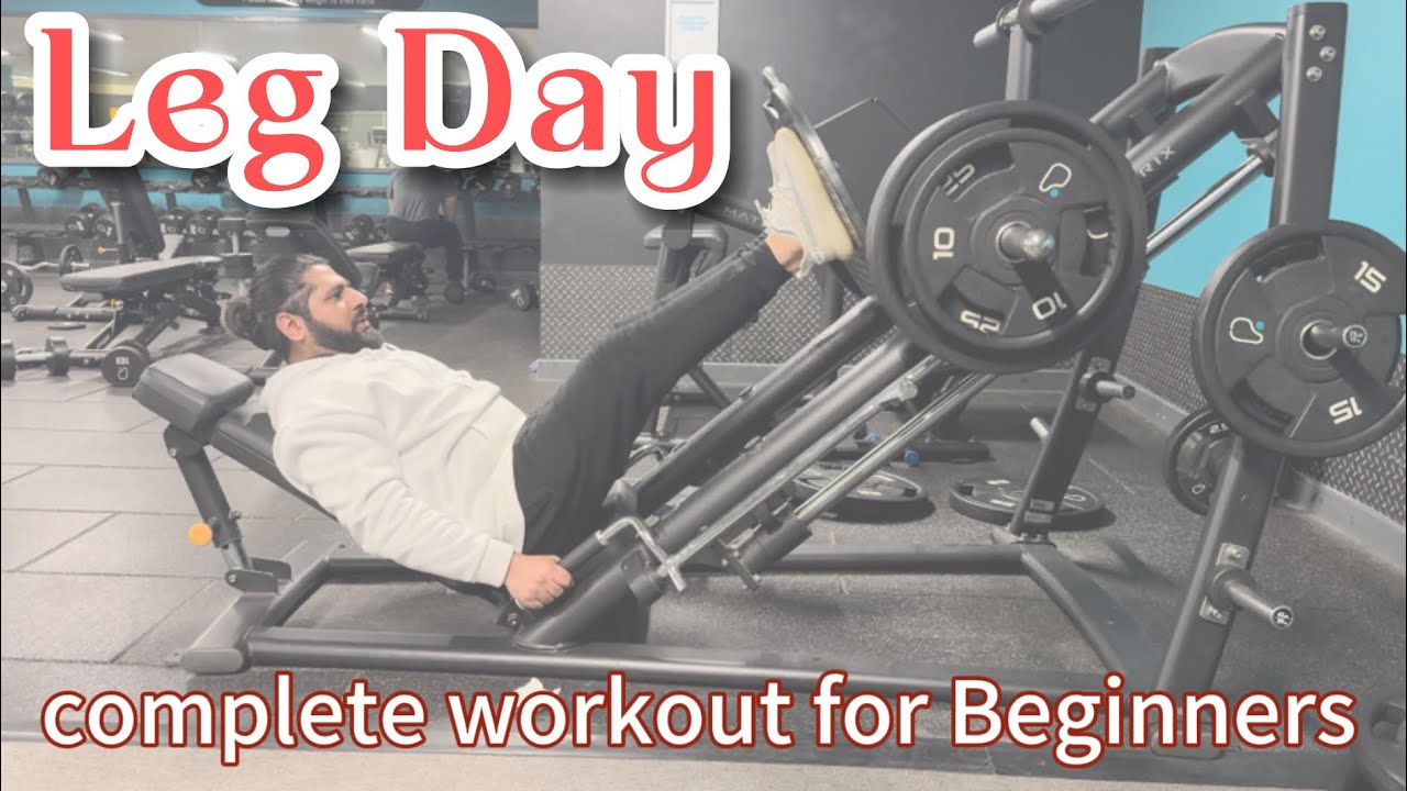Complete Legs workout-out For Beginners | LEG Day | - YouTube