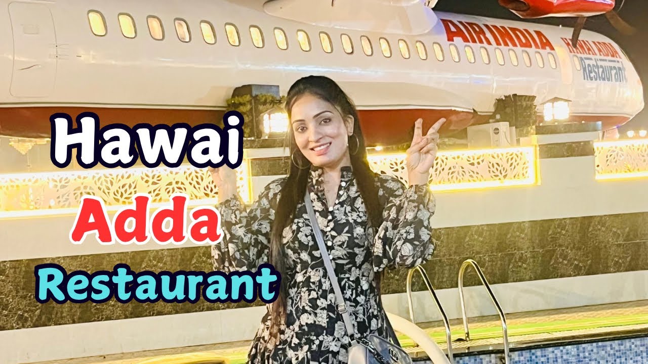 Hawai adda restaurant in suar l हवाई अड्डा रेस्टोरेंट water park ...