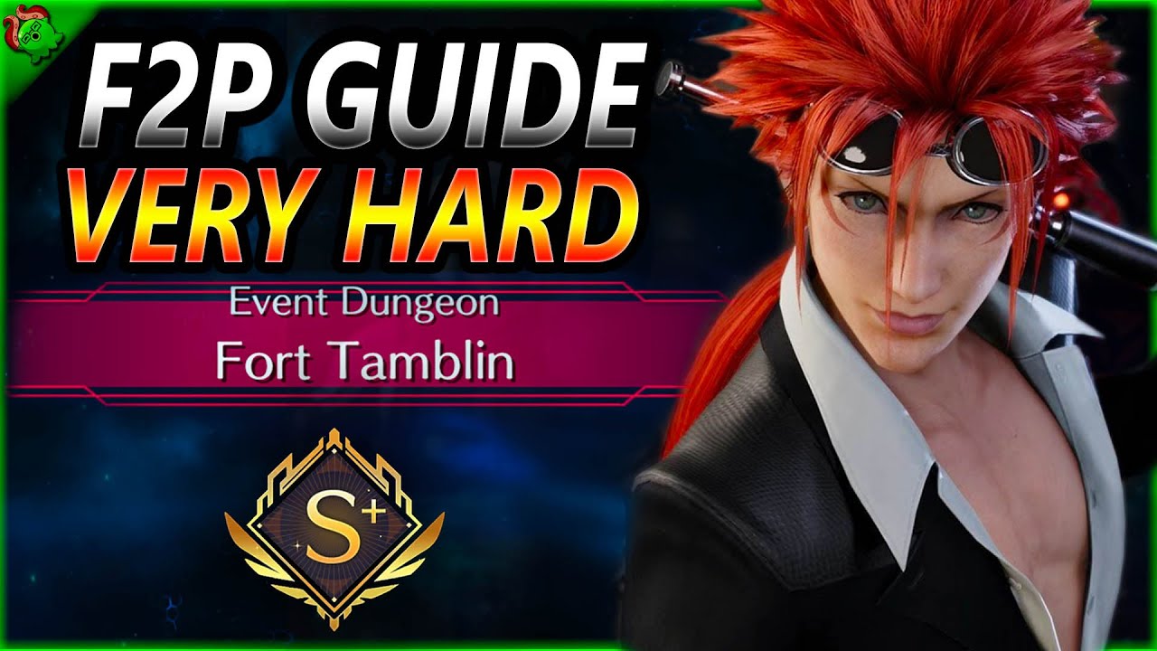 Very Hard Fort Tamblin F2P Guide ~ Final Fantasy 7 Ever Crisis - YouTube