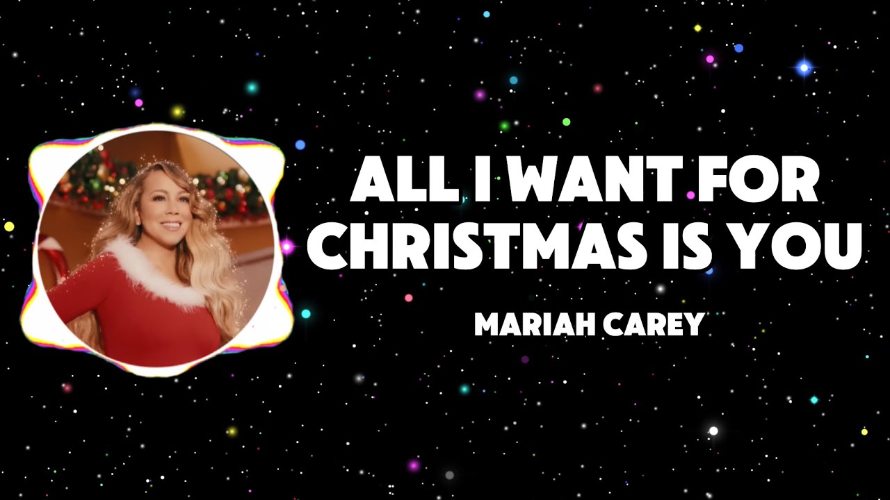 Mariah Carey - All I Want for Christmas Is You [Lyrics] - YouTube
