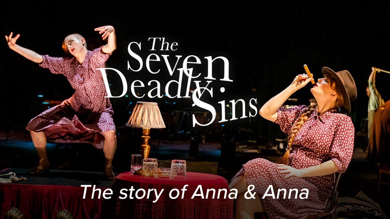 ‘My twin sister and I’ – THE SEVEN DEADLY SINS Weill – Opera North ...
