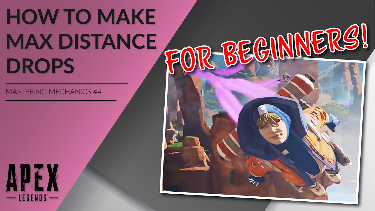 Maximizing Drop Distance for Beginners in Apex Legends [MM #4] - YouTube