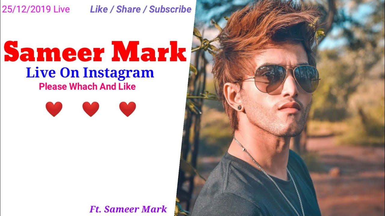 Sameer Mark Live On Instagram || Sameer Mark Tiktok Star Live 🔥🔥🔥 - YouTube