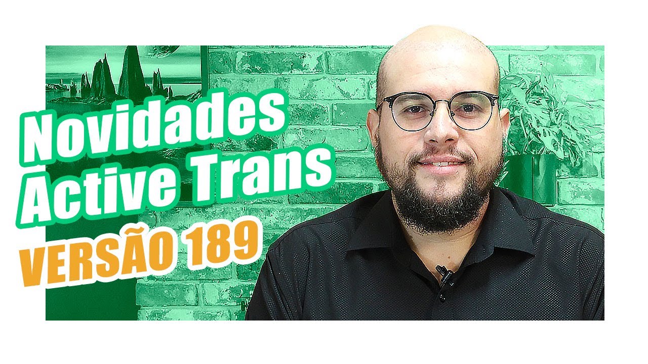 Novidades Active Trans - Versão 189 | Active Corp - YouTube