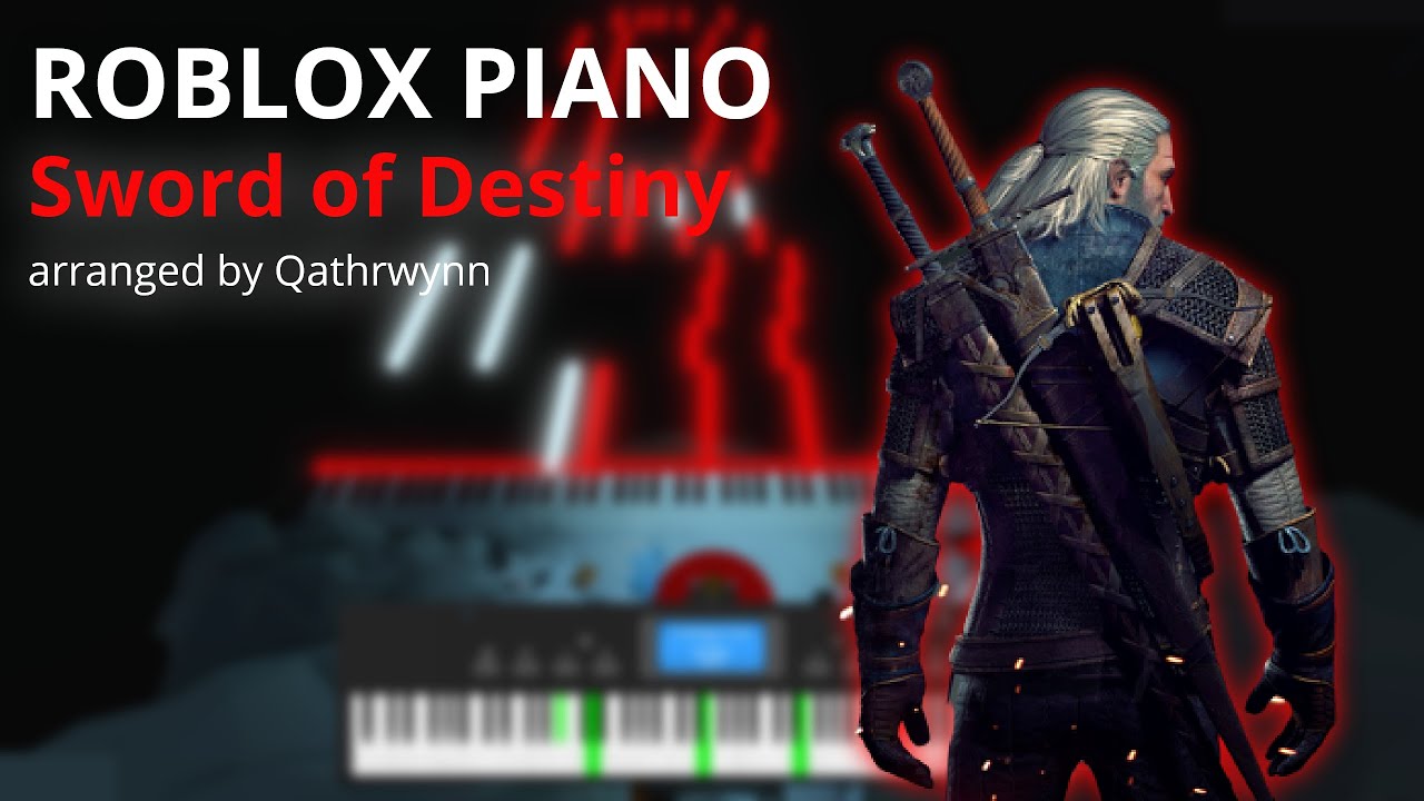Sword of Destiny | The Witcher 3: Wild Hunt [ROBLOX Piano] - YouTube
