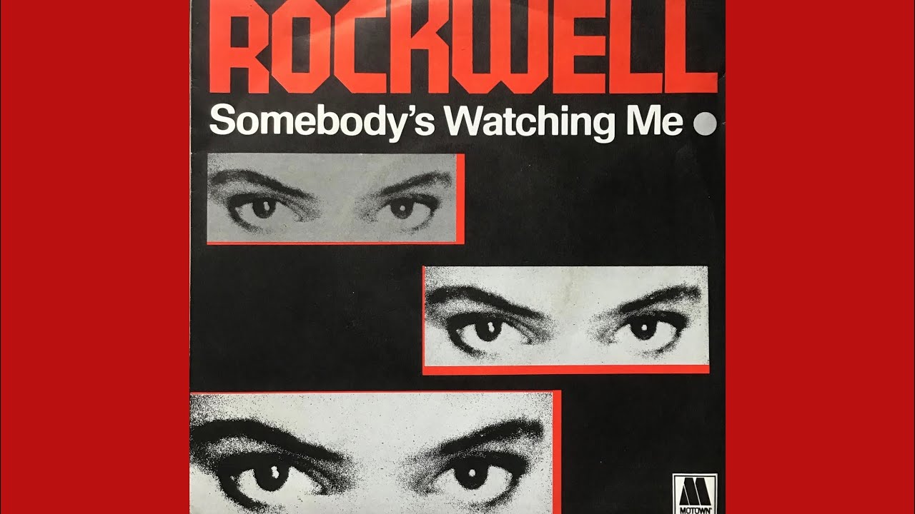 Rockwell - Somebody’s watching me (1983) - YouTube