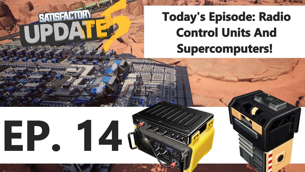 How to Build a Supercomputer Factory! - Satisfactory Update 5 Episode ...