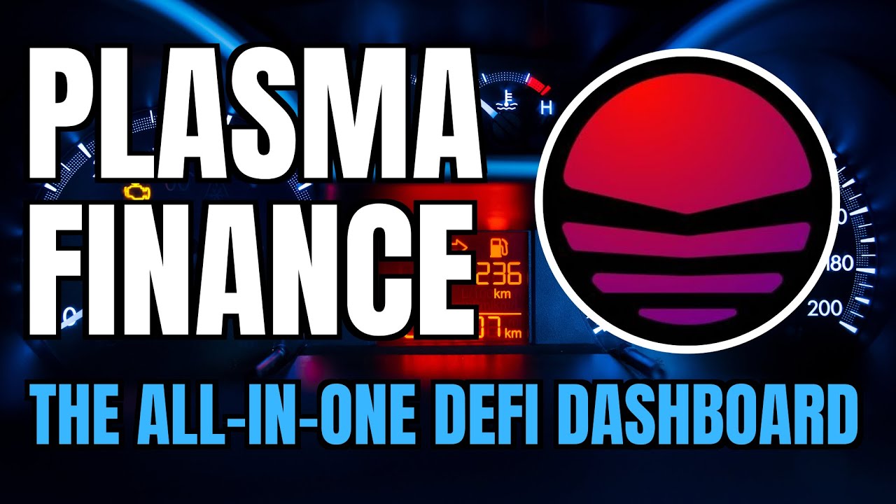 Plasma Finance - Your All In One DeFi Dashboard - YouTube