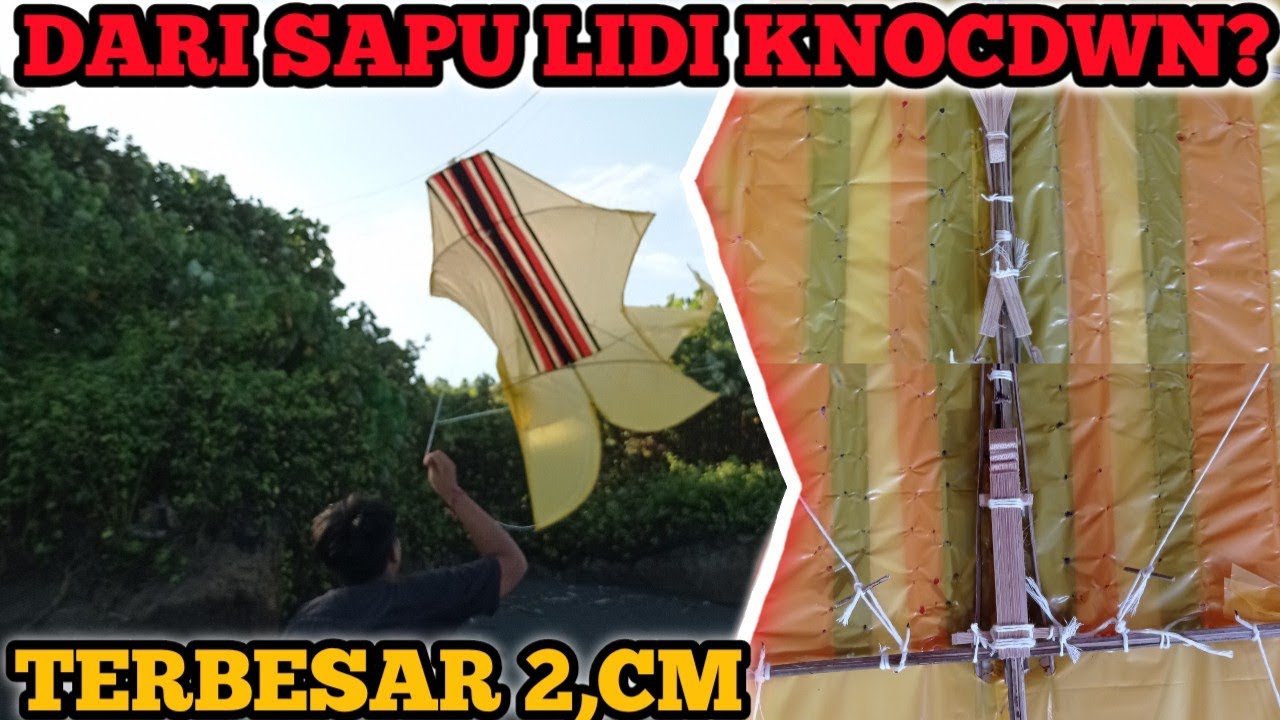 LAYANG BEBEAN DARI LIDI TERBESAR 2,CM KENOCKDWON - YouTube