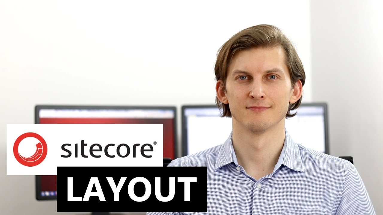 Layout in Sitecore - YouTube