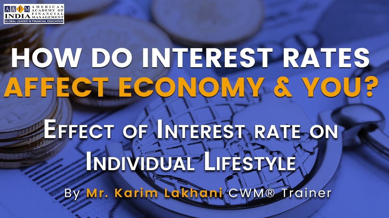 Have you ever Wondered What Determines Interest Rates?|CWM® |AAFM ...