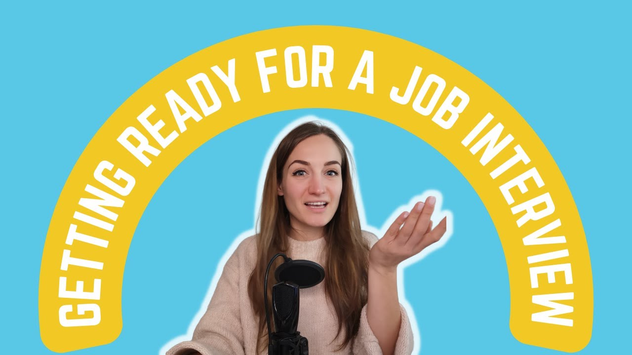 Getting ready for a job interview | Get That Job FREE COURSE - YouTube