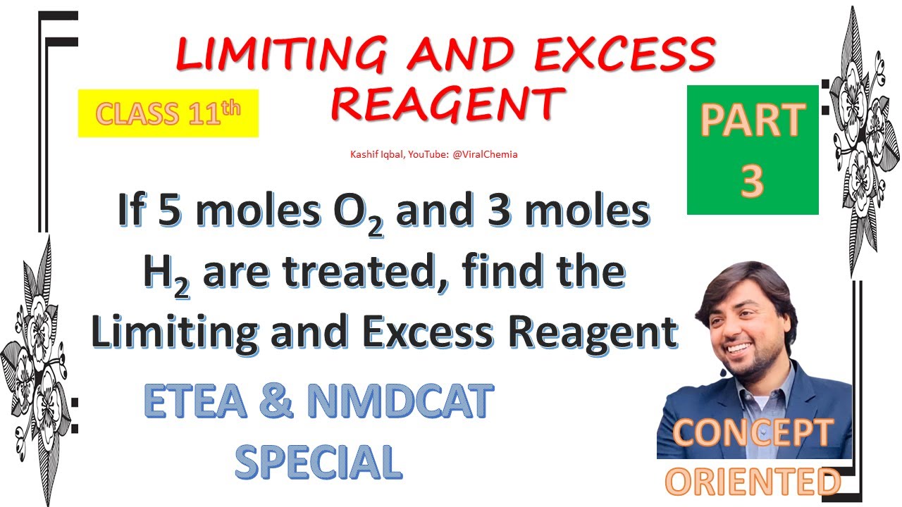 If 5 Moles Oxygen reacts with 3 Moles Hydrogen, find LIMITING REAGENT || Limiting reagent part 3 ...