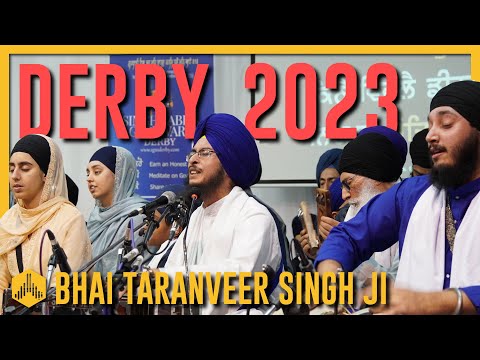 Bhai Taranveer Singh Ji (Ludhiana) - Derby Raensbhai | Akhand Kirtan AKJ Smagam Latest